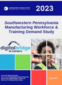 2023 SWPA Manufacturing Workforce Training Demand Study - Catalyst Connection